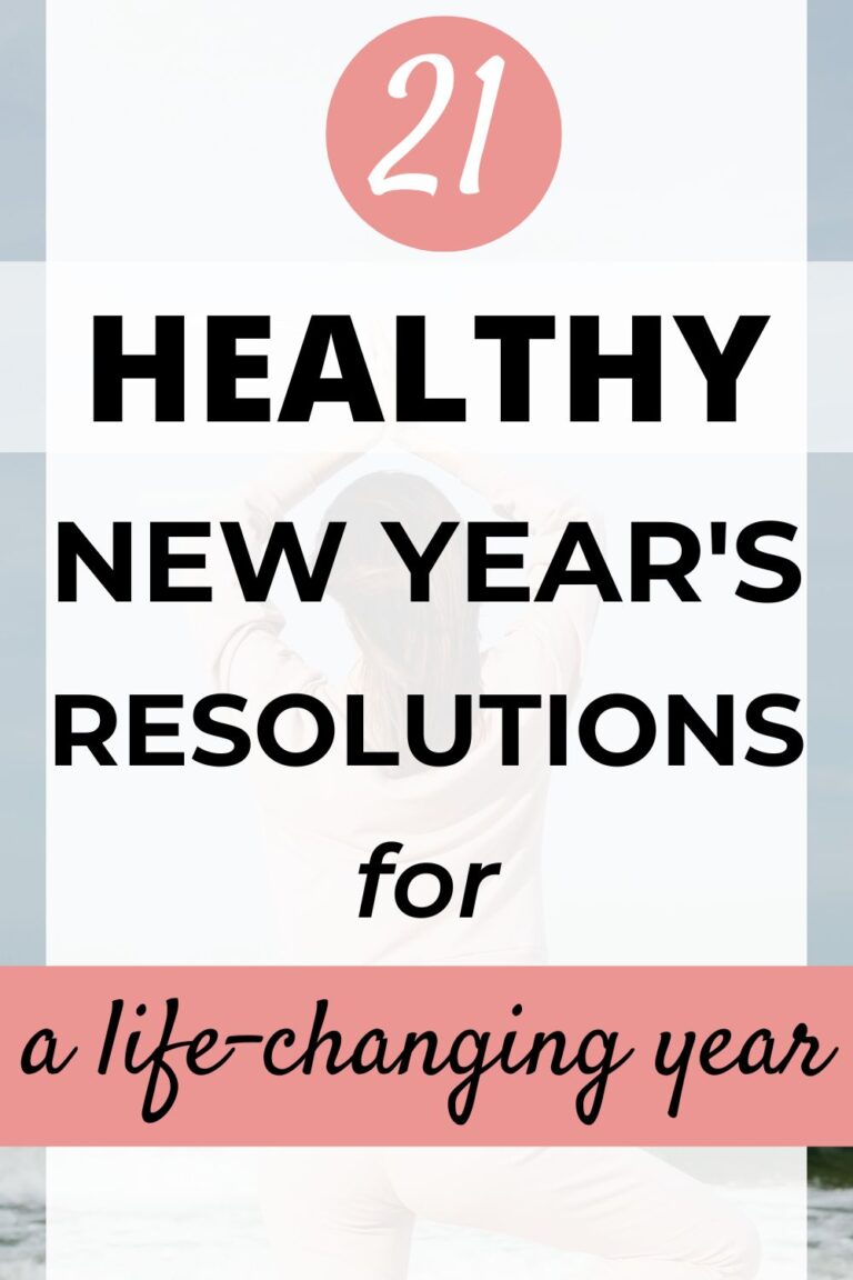 21 Healthy New Year's Resolutions For A Life-Changing Year