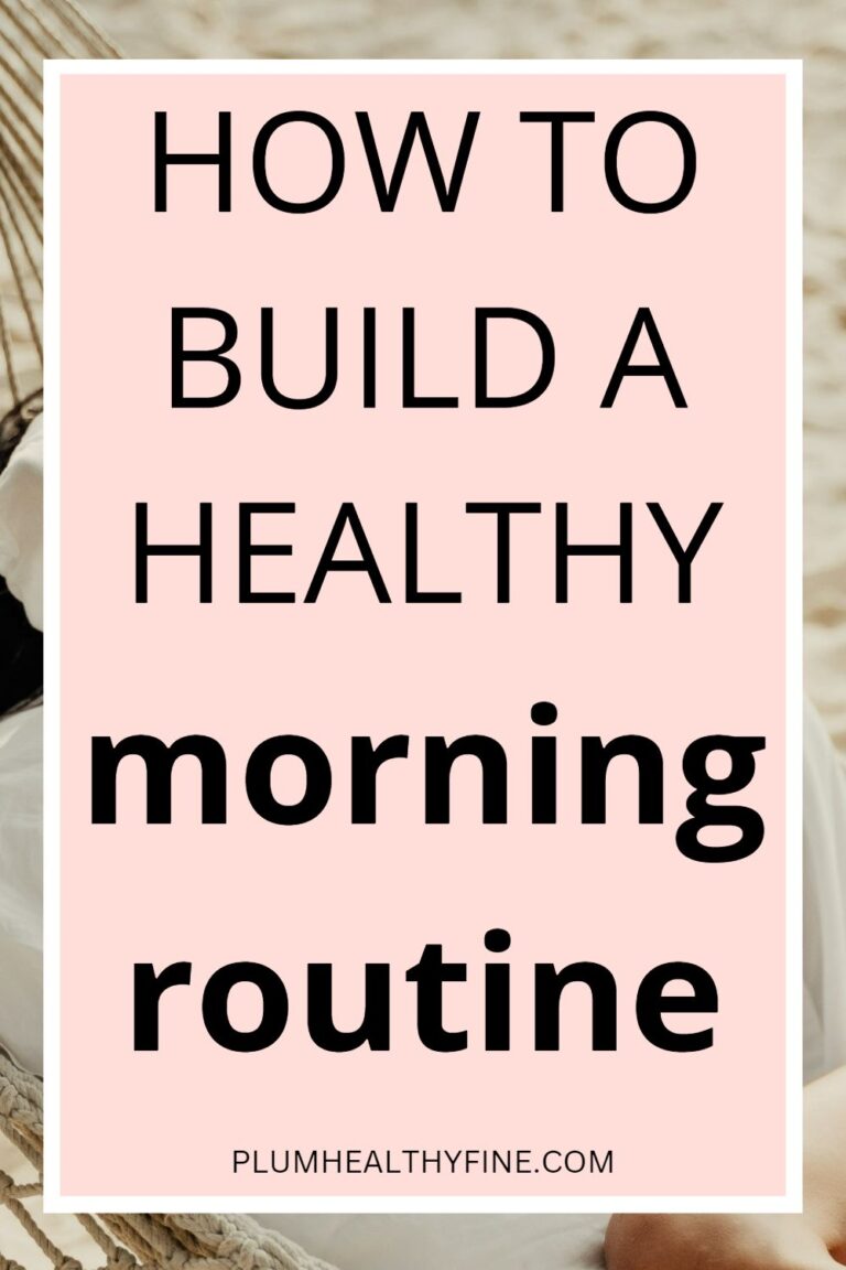 9 Healthy Morning Routine Ideas To Start Your Day Right