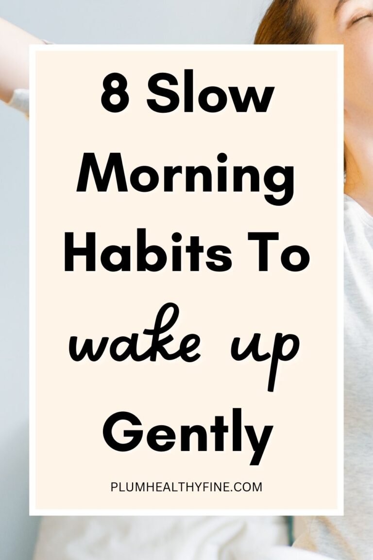 8 Slow Morning Routine Ideas To Wake Yourself With Love