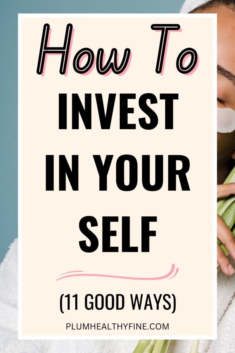 How To Invest In Yourself The Right Way - 11 Tips Worth Trying – Plum ...