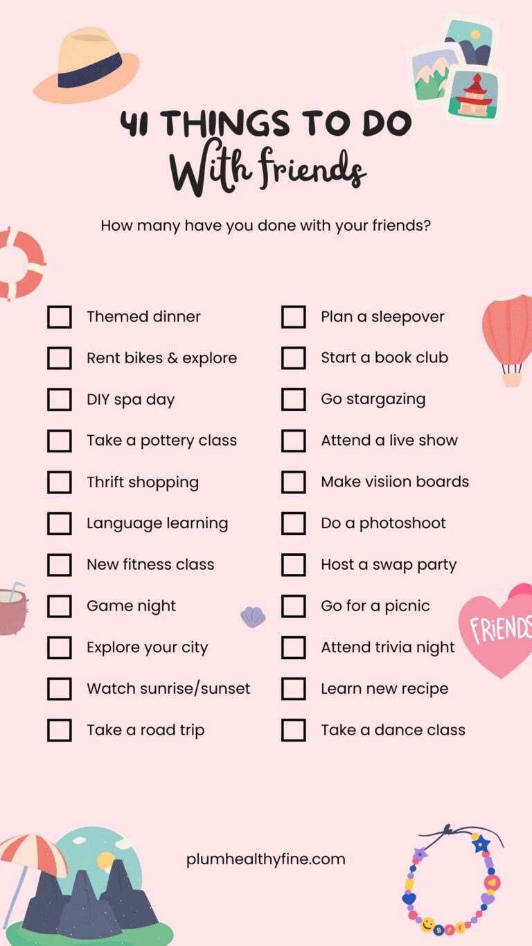 41 Fun Things To Do With Friends For A Good Time Together Plum