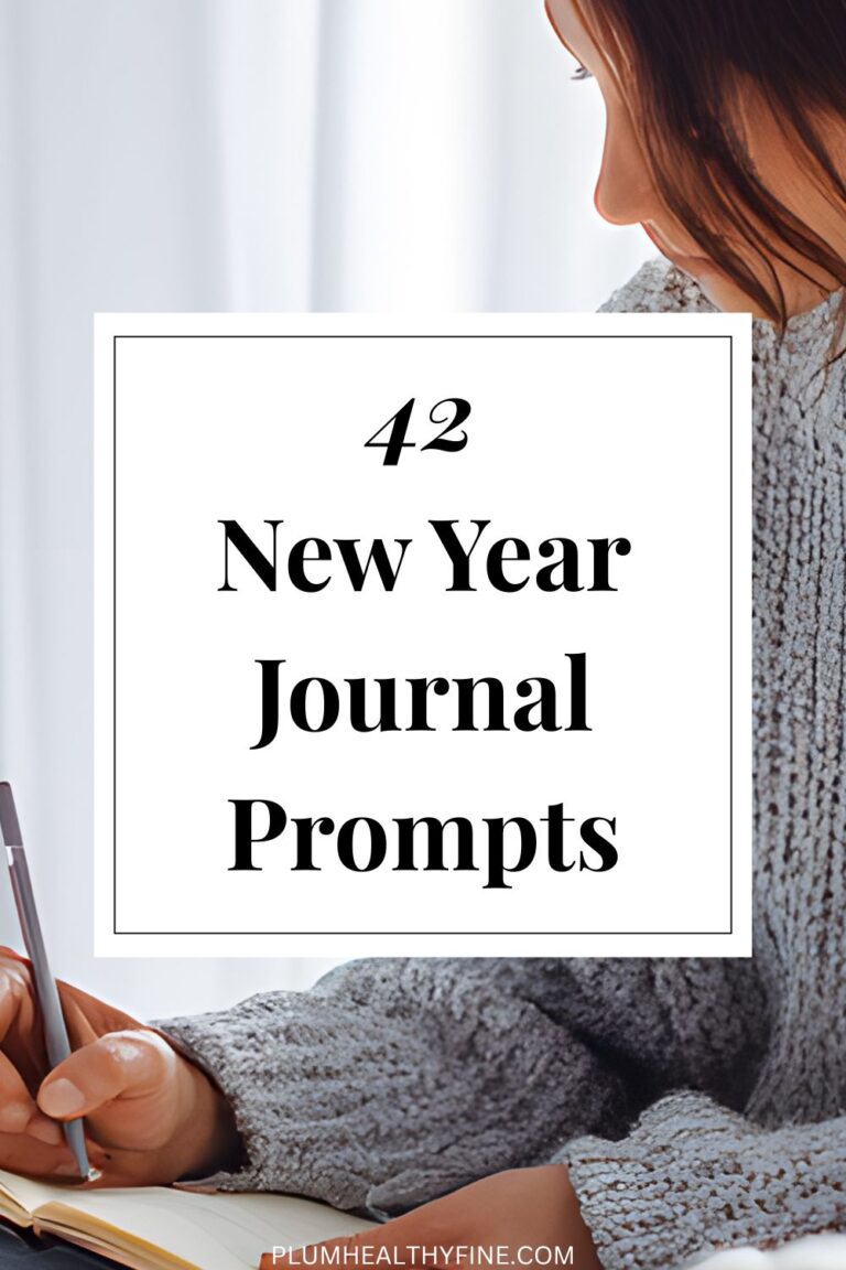 42 New Year Journal Prompts For The New You